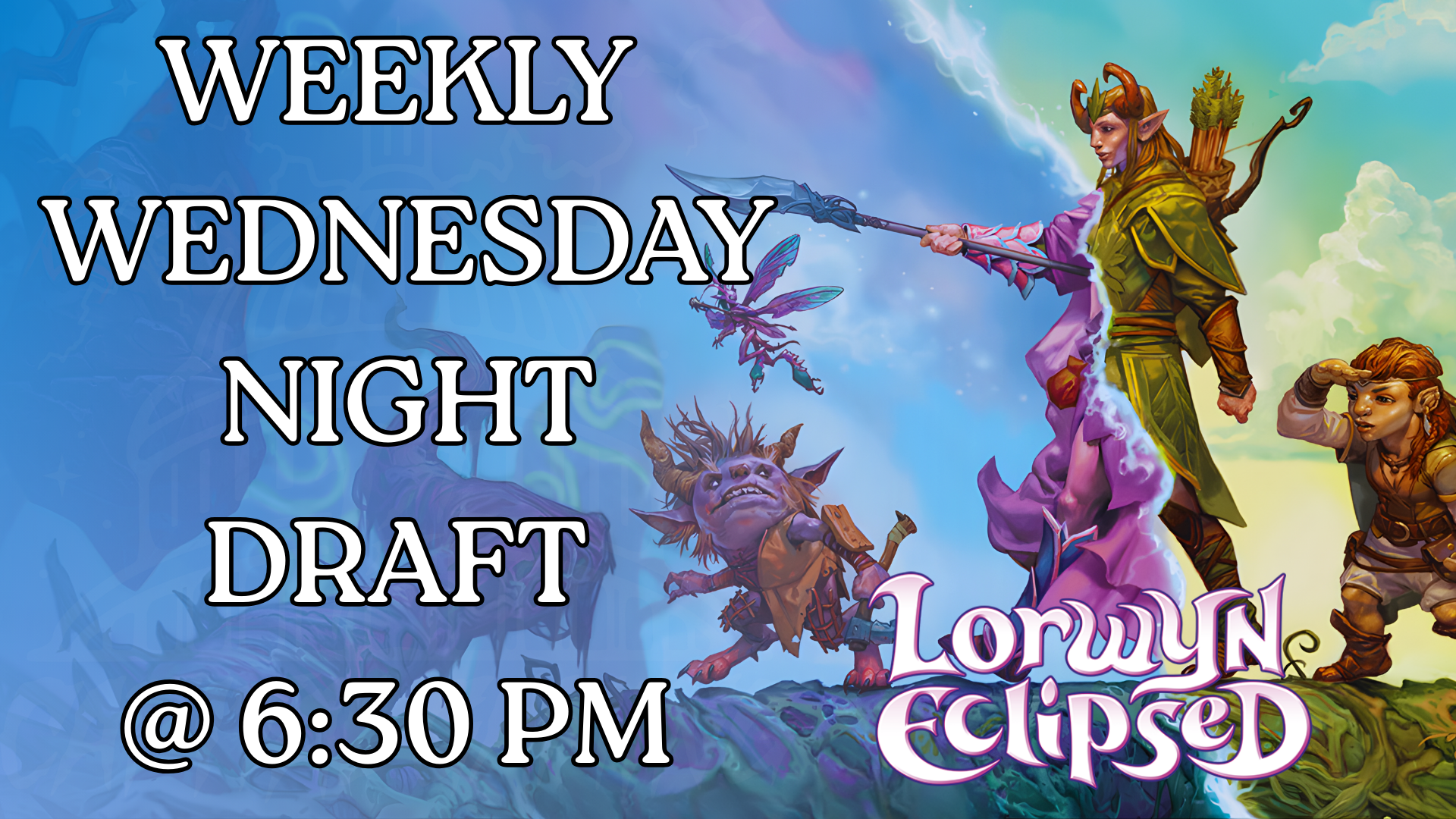 Magic: The Gathering: Lorwyn Eclipsed Weekly Wednesday Night Booster D ...